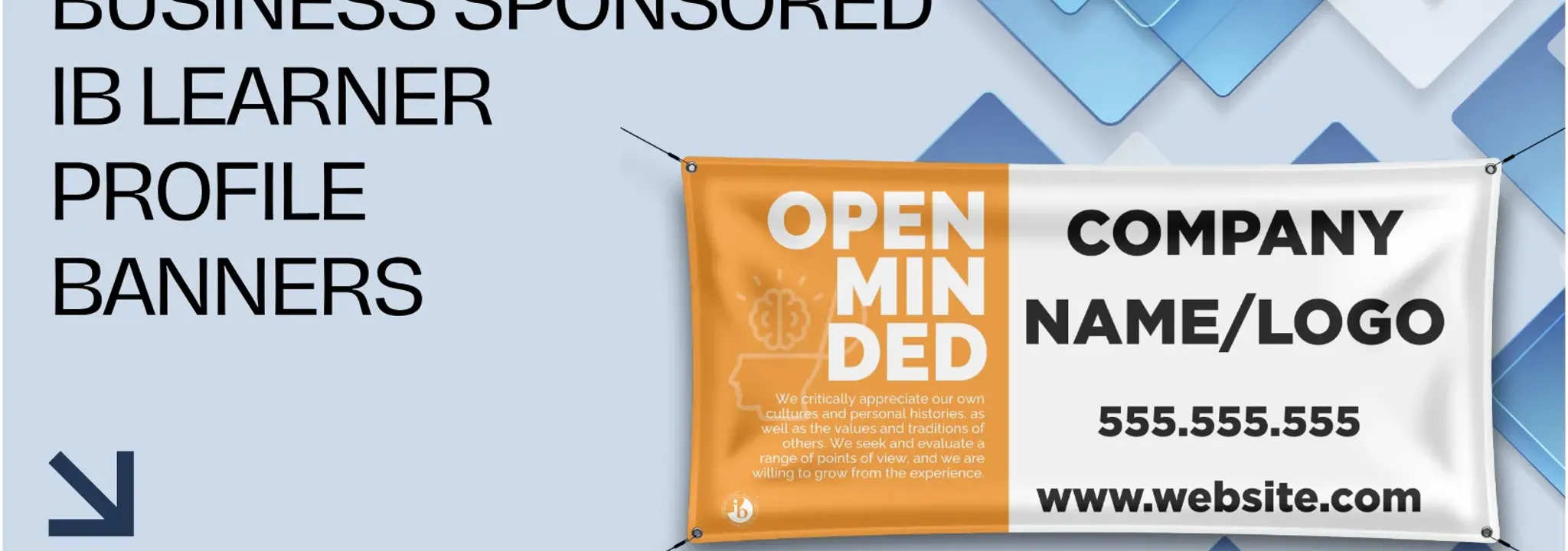 25/26 Business-Sponsored IB Learner Profile Banners - Cheddar Up